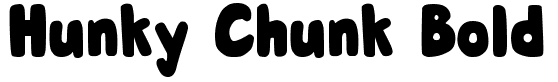 Hunky Chunk Bold: Free Font Download | MaisFontes