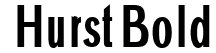 Hurst Bold: Free Font Download | MaisFontes