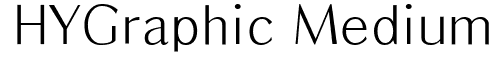 HYGraphic Medium Font: Free Download | MaisFontes