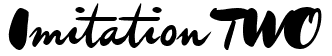 Imitation TWO: Free Font Download | MaisFontes