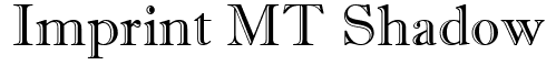 Imprint MT Shadow Font: Free Download | MaisFontes
