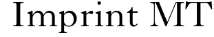 Imprint MT Shadow Font: Free Download | MaisFontes