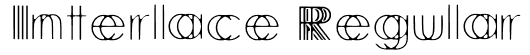 Interlace Regular: Free Font Download | MaisFontes