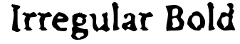 Irregular Bold: Free Font Download | MaisFontes