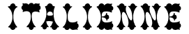 Italienne: Free Font Download | MaisFontes