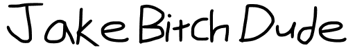 Jake Bitch Dude: Baixar Fonte Grátis | MaisFontes