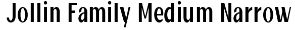Jollin Family Medium Narrow Font: Free Download | MaisFontes