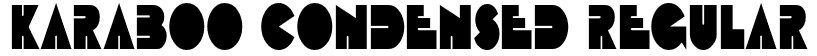 Karaboo Condensed Regular: Free Font Download | MaisFontes
