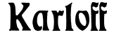 Karloff Font: Free Download | MaisFontes