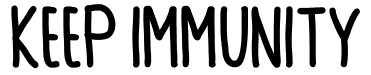 Keep Immunity Font: Free Download | MaisFontes