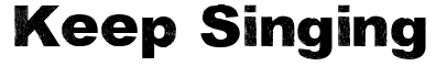 Keep Singing: Descargar Fuente Gratis | MaisFontes