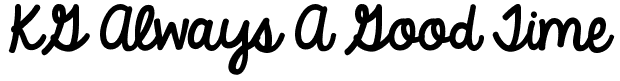 KG Always A Good Time Font: Free Download | MaisFontes