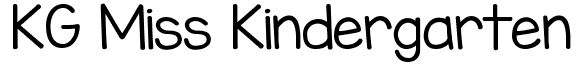 KG Miss Kindergarten Font: Free Download | MaisFontes