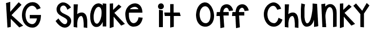 KG Shake it Off Chunky: Free Font Download | MaisFontes
