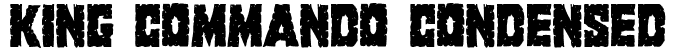 King Commando Condensedフォントのダウンロード | MaisFontes