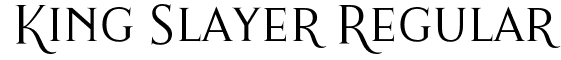 King Slayer Regular Font: Free Download | MaisFontes