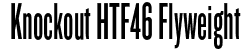 Knockout HTF46 Flyweight Font: Free Download | MaisFontes