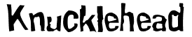 Knucklehead Font: Free Download | MaisFontes