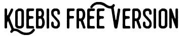 Koebis Free Version: Free Font Download | MaisFontes