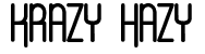 Krazy Hazy: Free Font Download | MaisFontes