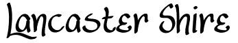 Lancaster Shire: Free Font Download | MaisFontes