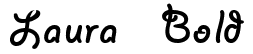 Laura Bold Font: Free Download | MaisFontes