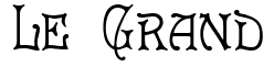 Le Grand Bold: Free Font Download | MaisFontes