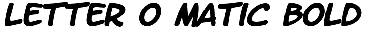 Letter O Matic Bold Font: Free Download | MaisFontes