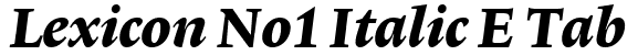 Lexicon No1 Italic E Tab: Baixar Fonte Grátis | MaisFontes