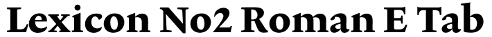 Lexicon No2 Roman E Tab: Baixar Fonte Grátis | MaisFontes