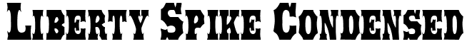 Liberty Spike Condensed: Baixar Fonte Grátis | MaisFontes