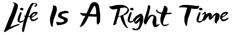 Life Is A Right Time Font: Free Download | MaisFontes