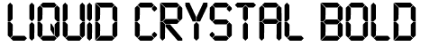 Liquid Crystal Bold: Free Font Download | MaisFontes