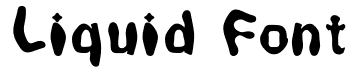 Liquid: Free Font Download | MaisFontes