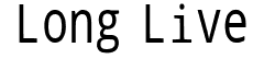 Long Live: Free Font Download | MaisFontes