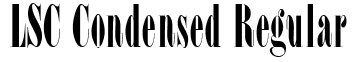 LSC Condensed Regular: Baixar Fonte Grátis | MaisFontes