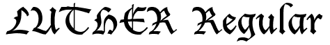 LUTHER Regular: Free Font Download | MaisFontes