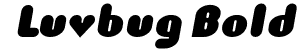 Luvbug Bold Font: Free Download | MaisFontes