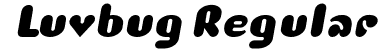 Luvbug Regular Font: Free Download | MaisFontes