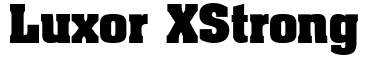 Luxor XStrong: Free Font Download | MaisFontes