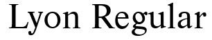 Lyon Regular: Download Free Font | MaisFontes