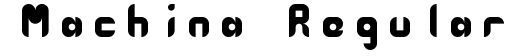 Machina Regular: Free Font Download | MaisFontes