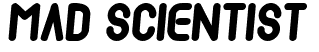 Mad scientist Font: Free Download | MaisFontes