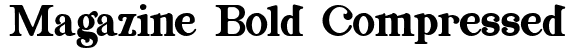Magazine Bold Compressed: Free Font Download | MaisFontes