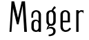 Mager: Free Font Download | MaisFontes