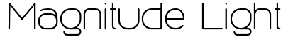 Magnitude Light: Free Font Download | MaisFontes