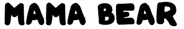 Mama Bear: Free Font Download | MaisFontes