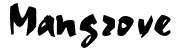 Mangrove Font: Free Download | MaisFontes