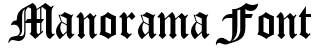 Manorama Font Font: Free Download | MaisFontes