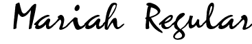 Mariah Regular: Free Font Download | MaisFontes